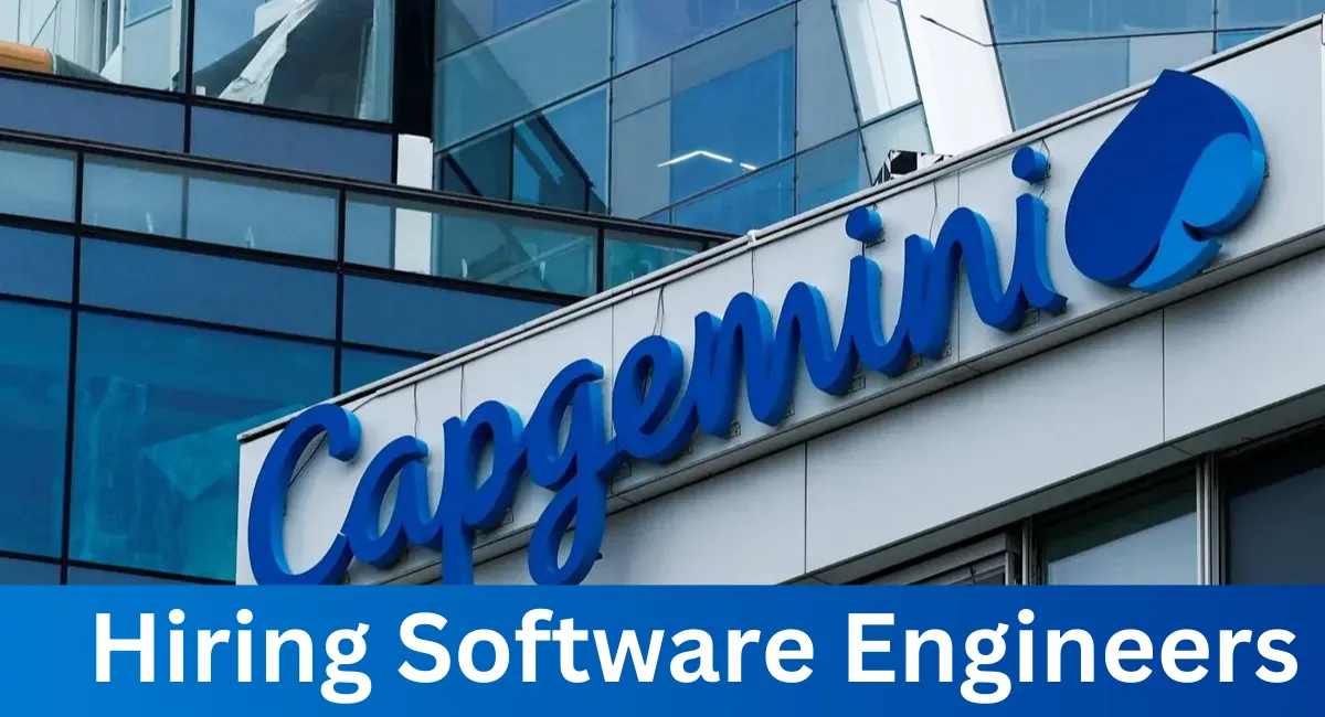 Capgemini Hiring Software Engineers | Freshers & Experienced - Quick ...